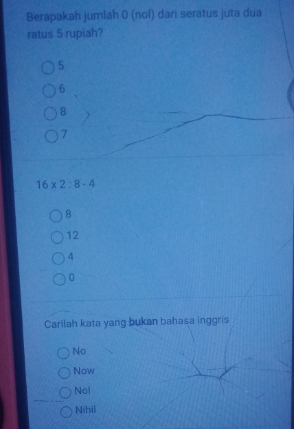 Telah dijawab:Berapakah jumlah 0 (nol) dari seratus juta dua ratus 5 ...