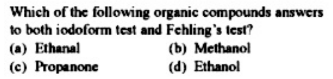 Solved: Which of the following organic compounds answers to both ...