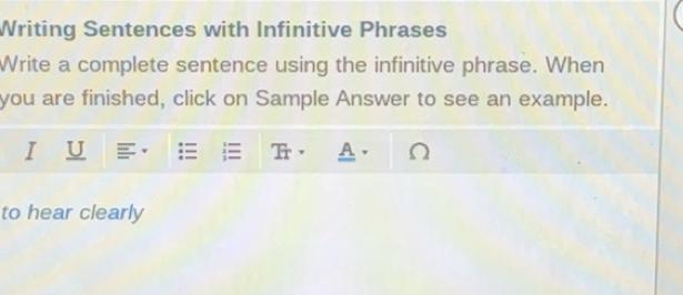 Solved: Writing Sentences with Infinitive Phrases Write a complete ...