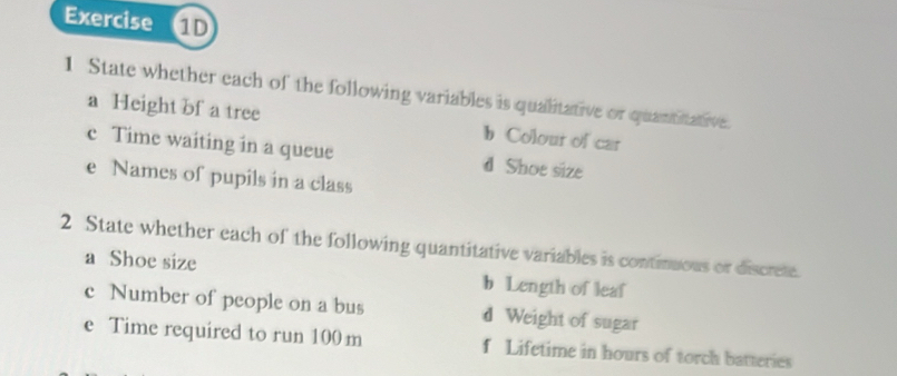 Solved: State whether each of the following variables is qualitative or ...