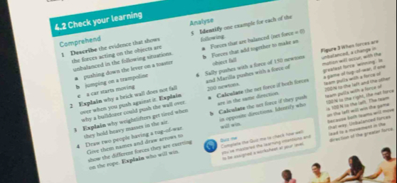Solved: 4.2 Check your learning Analyse 1 Describe the evidence that ...