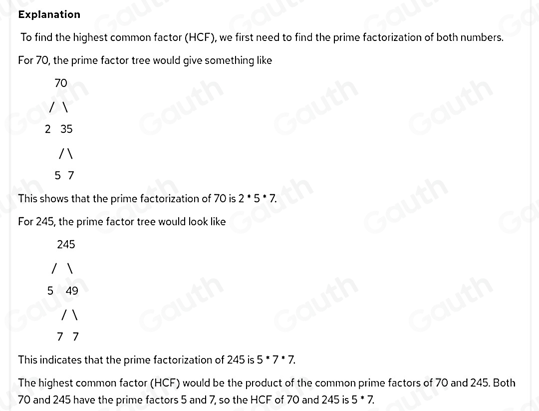 Solved: Draw the prime factor trees for 70 and 245. Use the prime ...