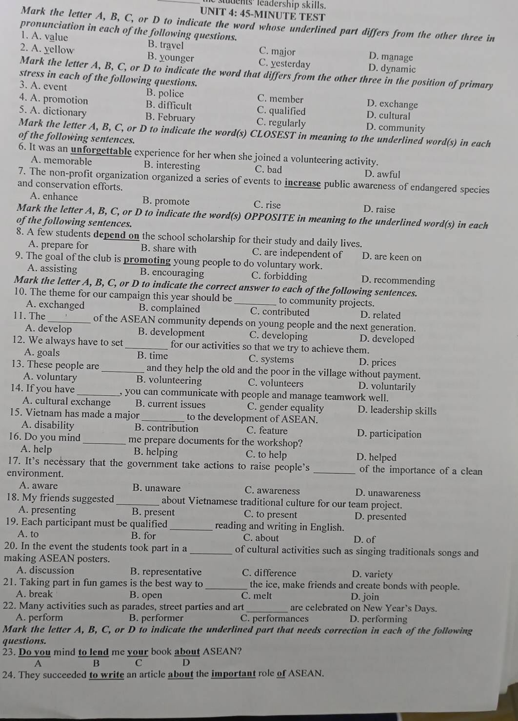 Giải quyết:students leadership skills. UNIT 4: 45-MINUTE TEST Mark the ...