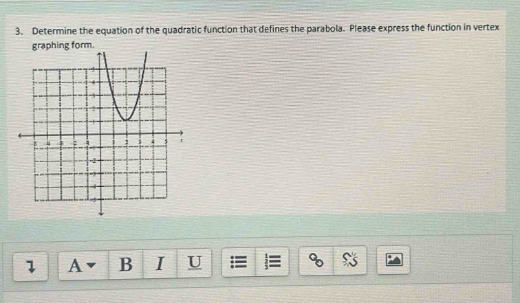 Solved: Determine the equation of the quadratic function that defines ...