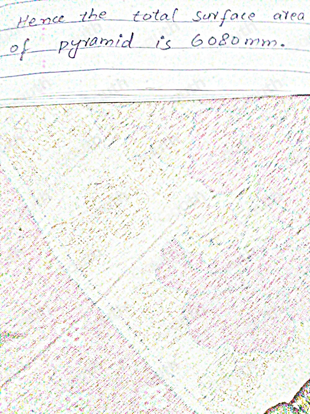 Solved: A square-based pyramid is shown below. It has four identical triangular faces. Work out ...