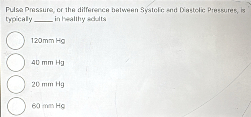 Solved: Pulse Pressure, or the difference between Systolic and ...