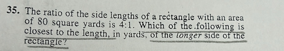 Solved: The ratio of the side lengths of a rectangle with an area of 80 ...