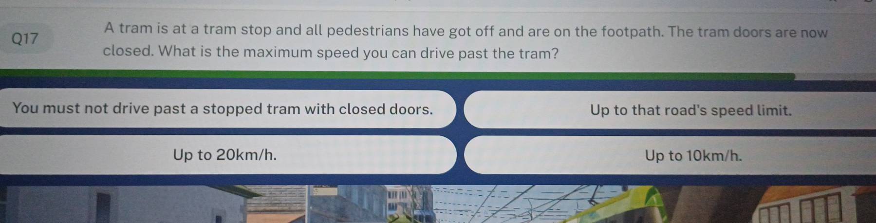 Solved: A tram is at a tram stop and all pedestrians have got off and ...