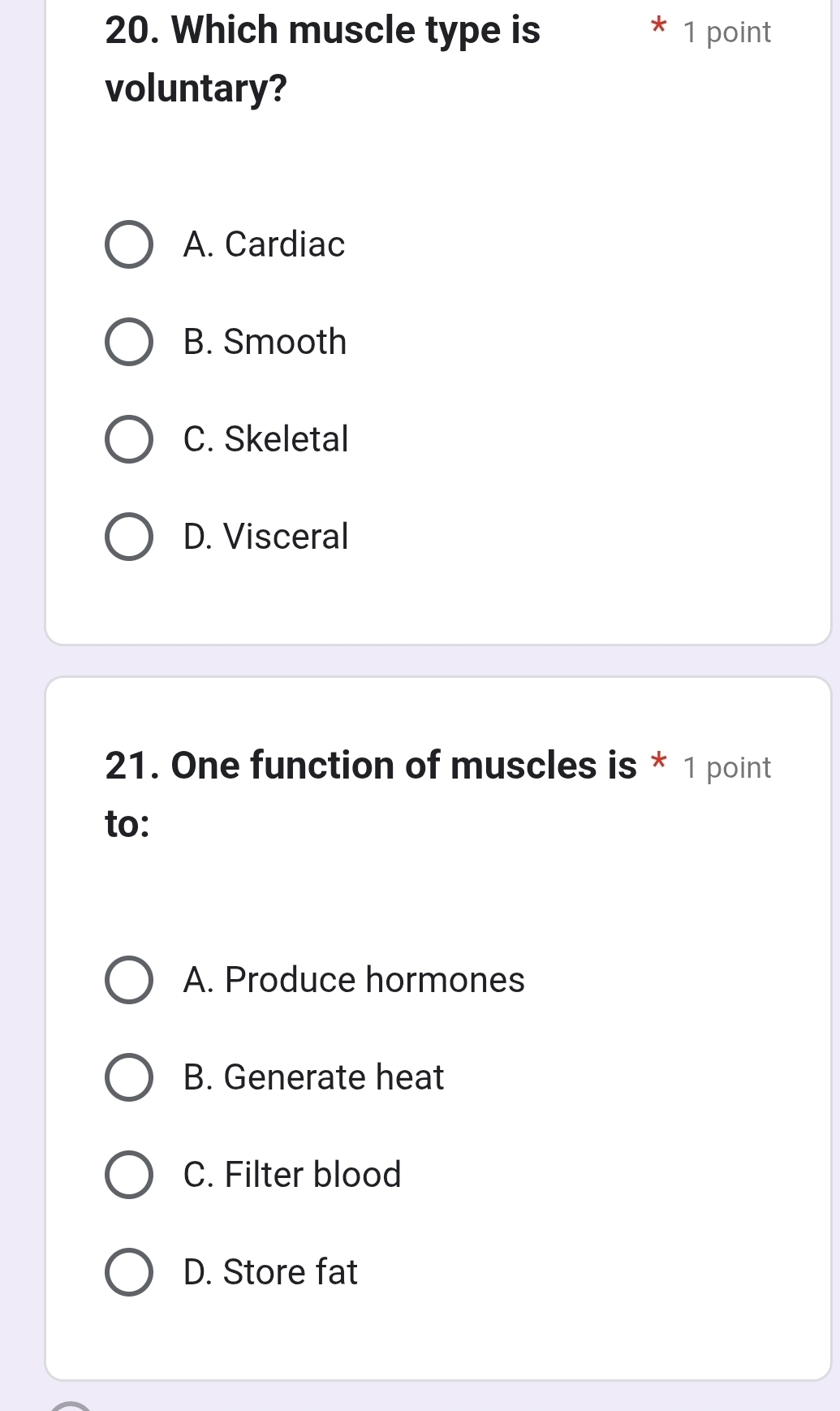 Solved: Which muscle type is 1 point voluntary? A. Cardiac B. Smooth C ...