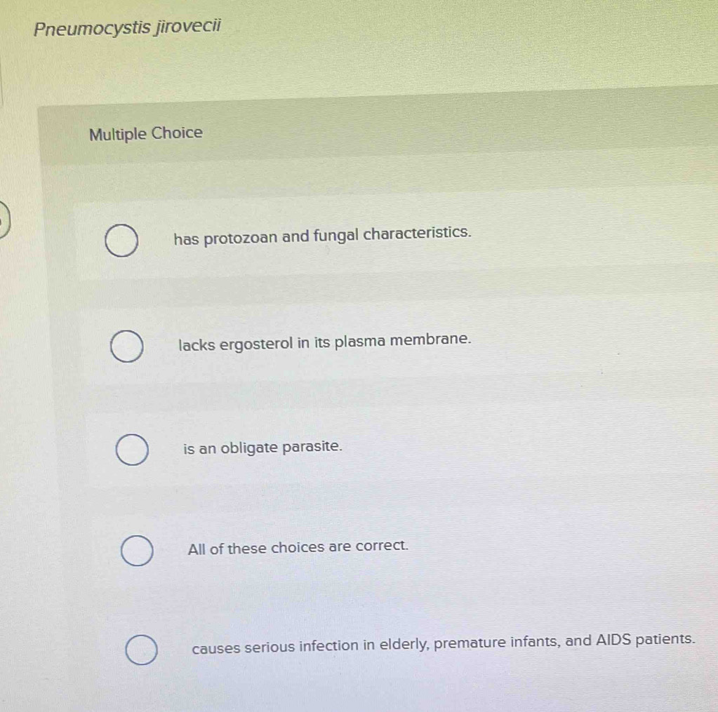 Solved: Pneumocystis jirovecii Multiple Choice has protozoan and fungal ...