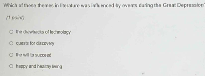 Solved: Which of these themes in literature was influenced by events ...