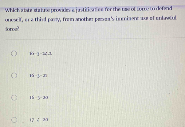 Solved: Which state statute provides a justification for the use of ...