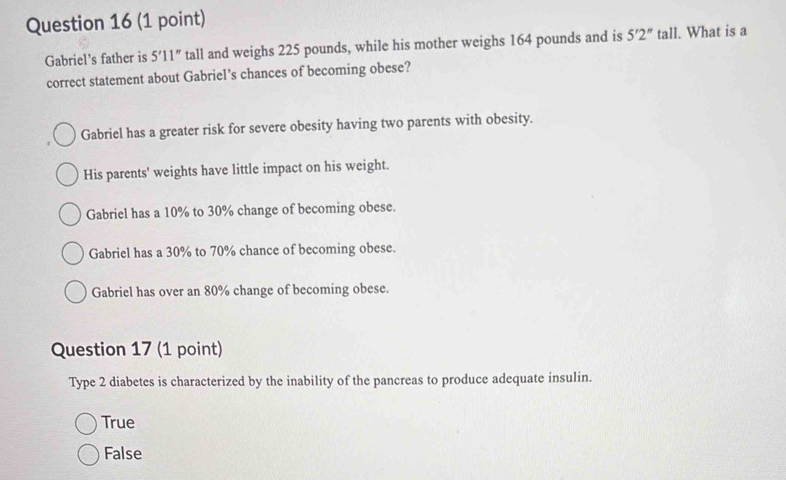 Solved: Gabriel’s father is 5'11'' tall and weighs 225 pounds, while ...