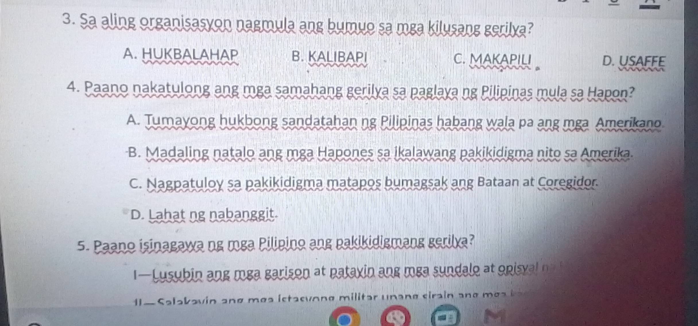 Solved: Sa aling organisasyon nagmula ang bumuo sa mga kilusang gerilya ...