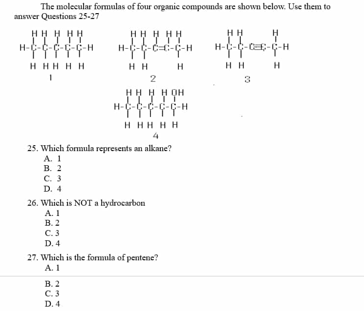 Solved: The molecular formulas of four organic compounds are shown ...