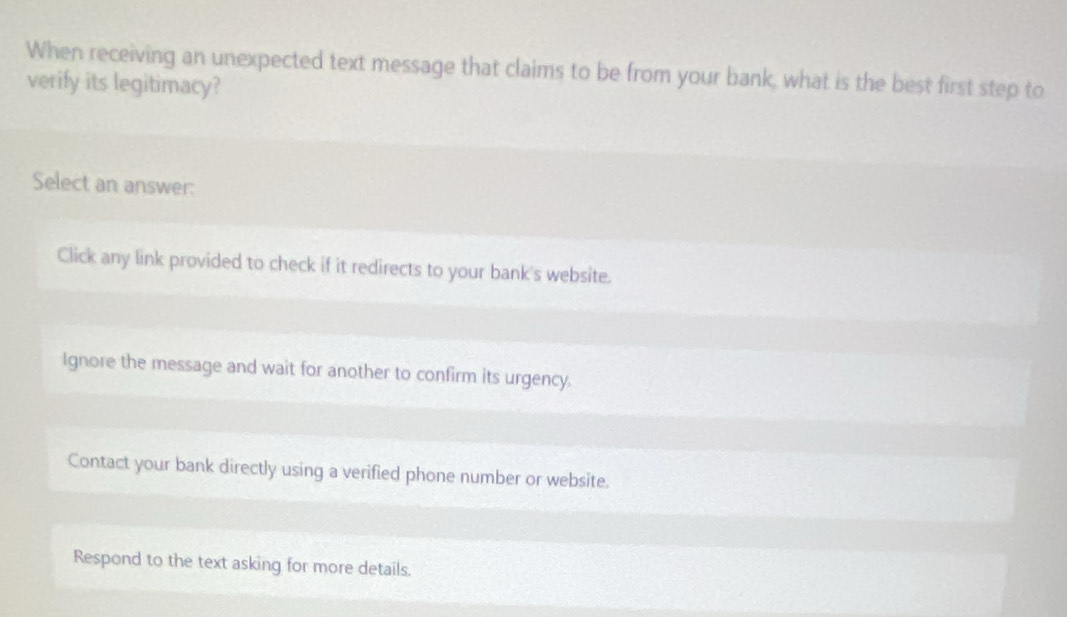 Solved: When receiving an unexpected text message that claims to be ...