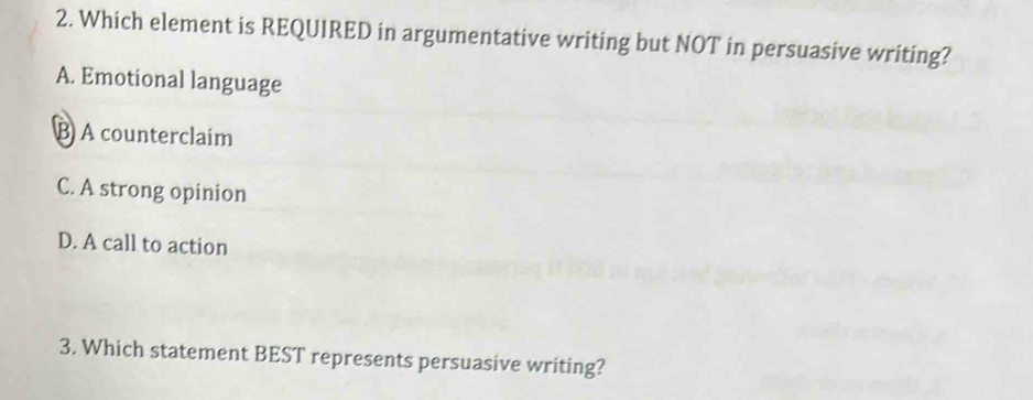 Solved: Which element is REQUIRED in argumentative writing but NOT in ...