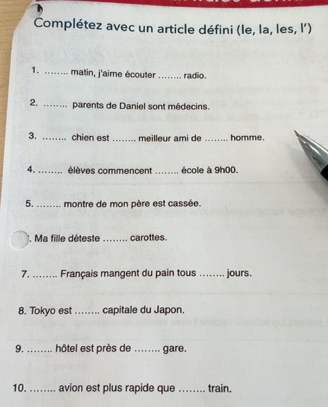 Solved: Complétez avec un article défini (le, la, les, l') 1 ...