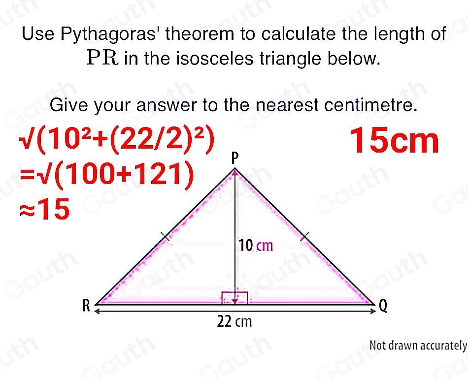 Solved: Use Pythagoras' theorem to calculate the length of PR in the ...