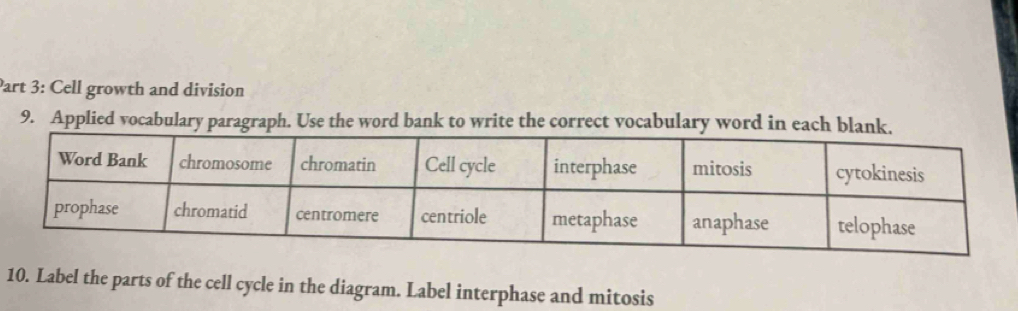 Solved: Cell growth and division 9. Applied vocabulary paragraph. Use ...