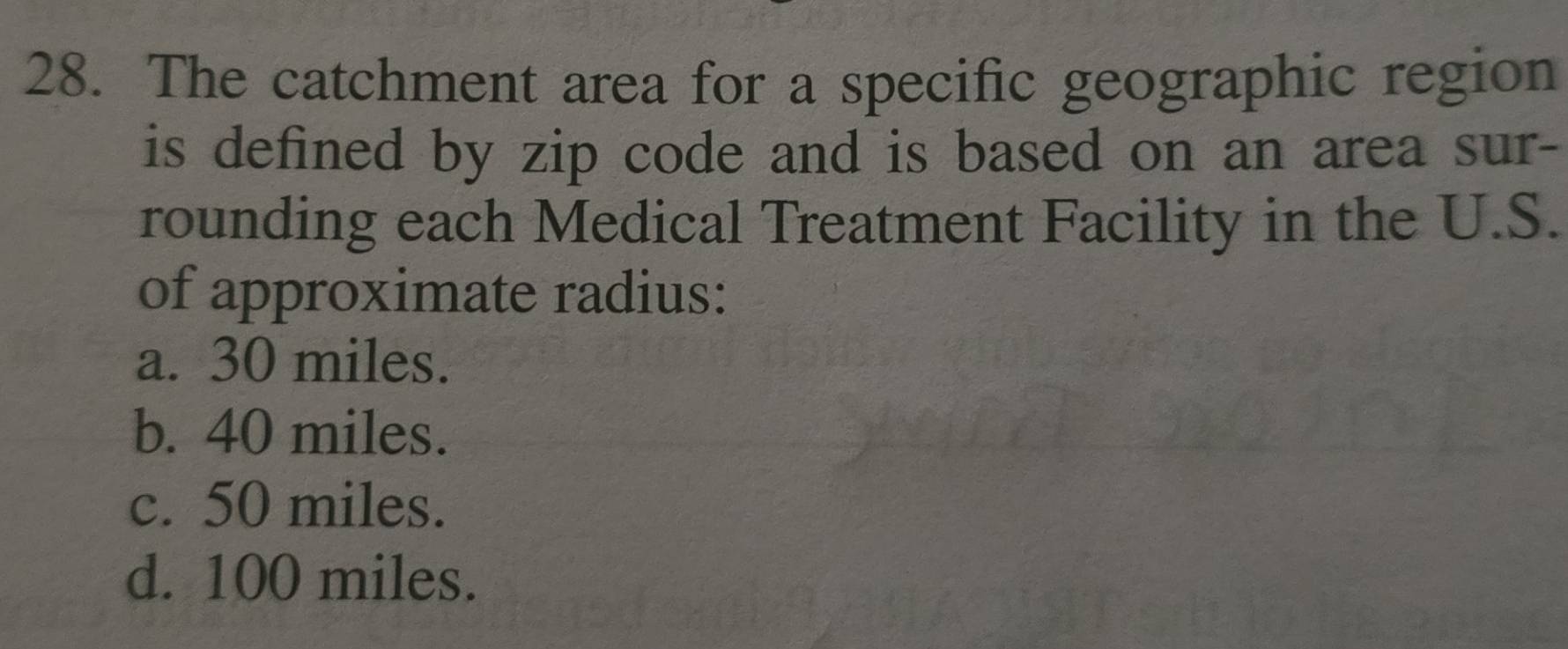 Solved: The catchment area for a specific geographic region is defined ...