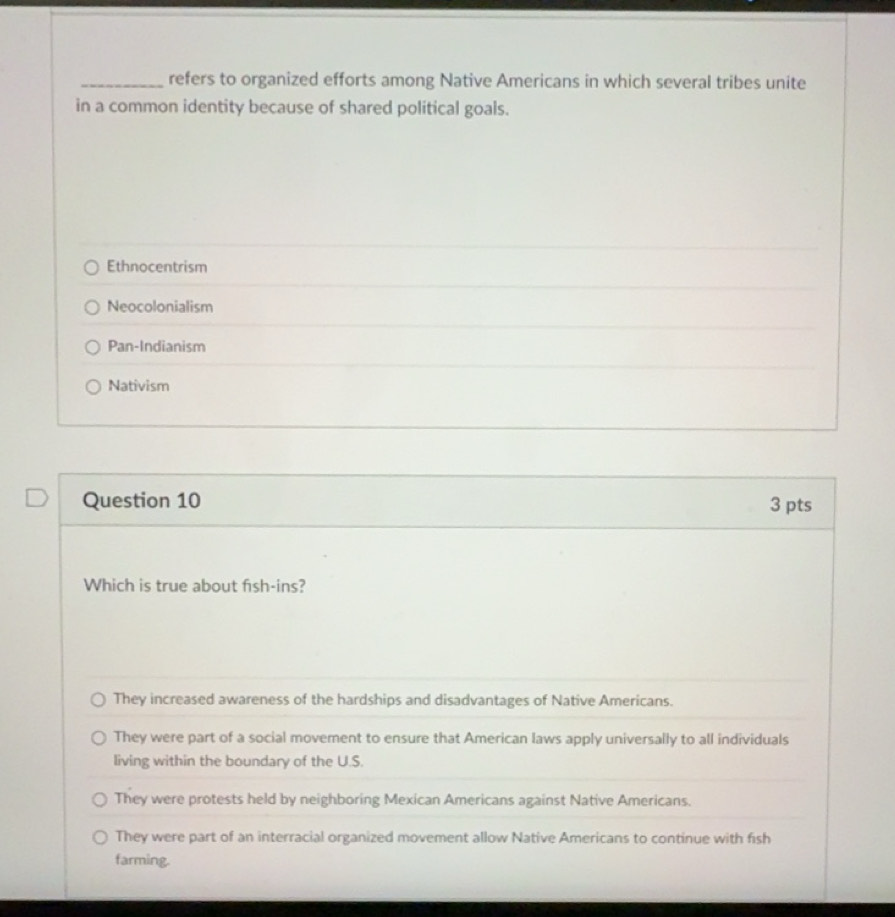 Solved: refers to organized efforts among Native Americans in which ...
