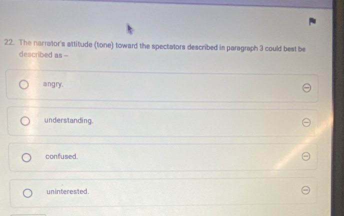 Solved: The narrator's attitude (tone) toward the spectators described ...