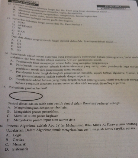 Telah dijawab:eul ed adalah beberapa fungei deri Ma. Escel yong benar ...