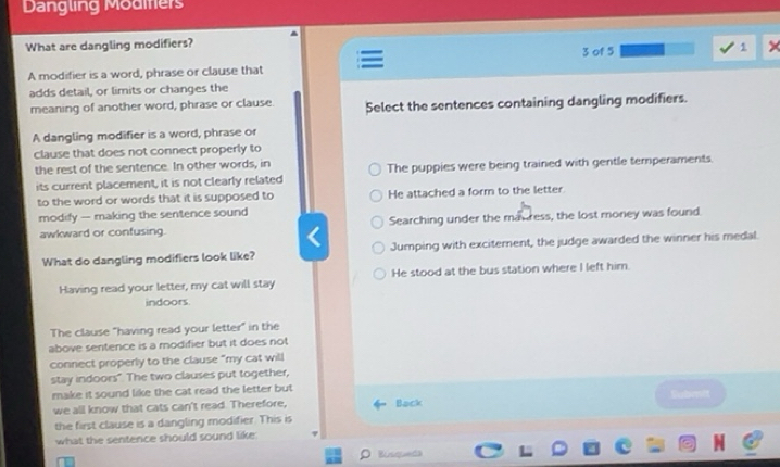 Resuelto:Dangling Modiers What are dangling modifiers? 3 of 5 A ...