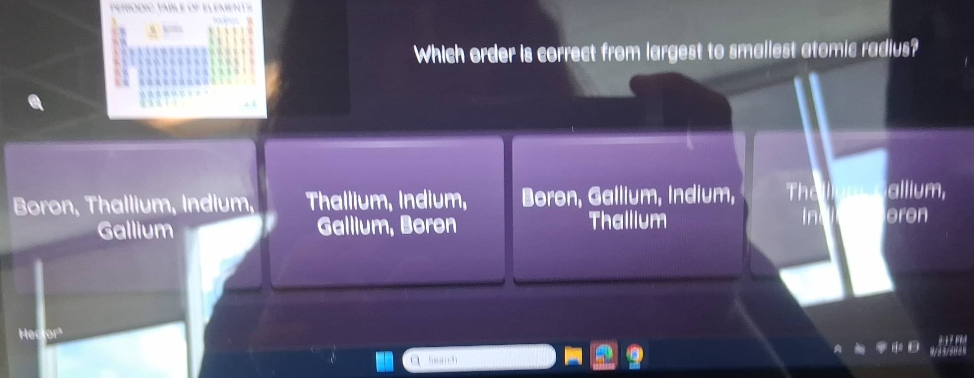 Solved: Which order is correct from largest to smallest atomic radius ...