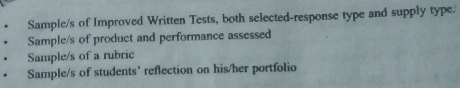 Solved: Sample/s of Improved Written Tests, both selected-response type ...