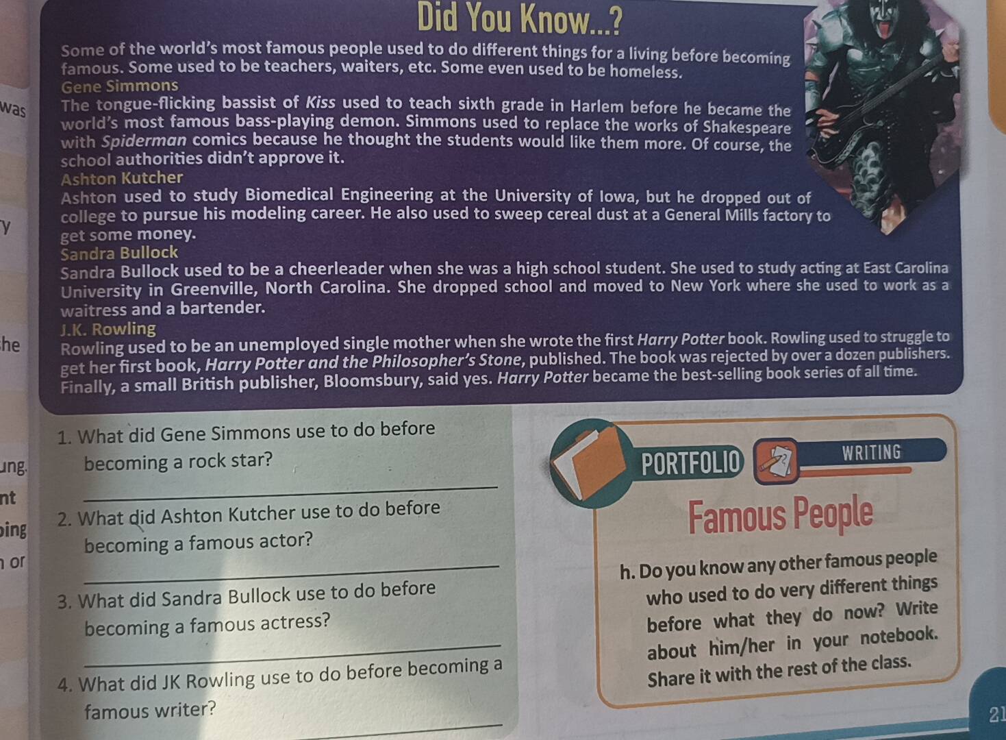 Resuelto:Did You Know...? Some of the world’s most famous people used ...