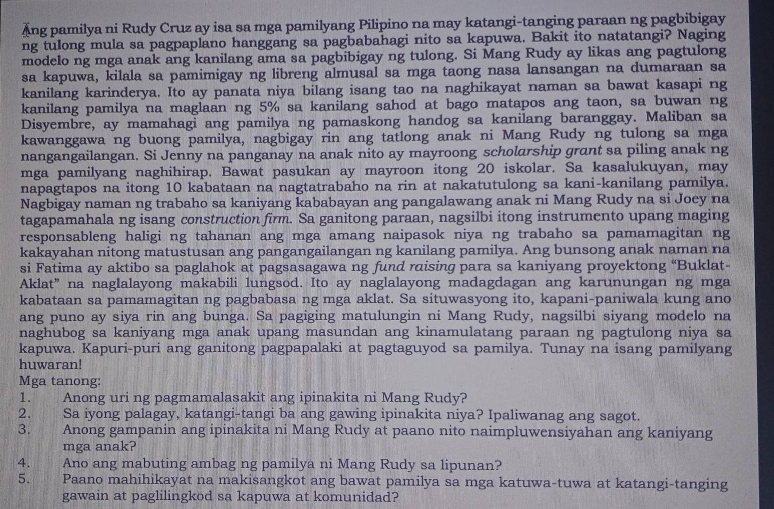Solved: Ang pamilya ni Rudy Cruz ay isa sa mga pamilyang Pilipino na ...