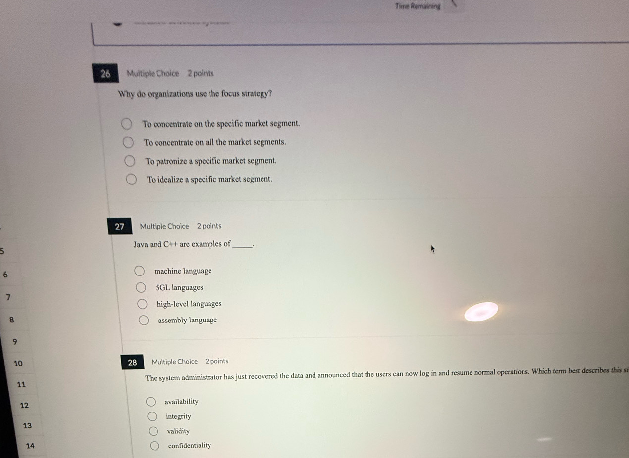 Solved: Time Remaining 26 Multiple Choice 2 points Why do organizations ...