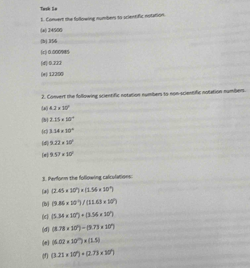 Solved: Task 1a 1. Convert the following numbers to scientific notation ...