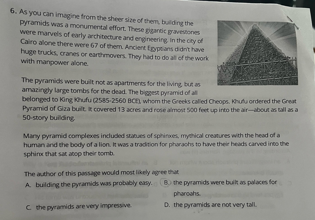 Solved: As you can imagine from the sheer size of them, building the ...