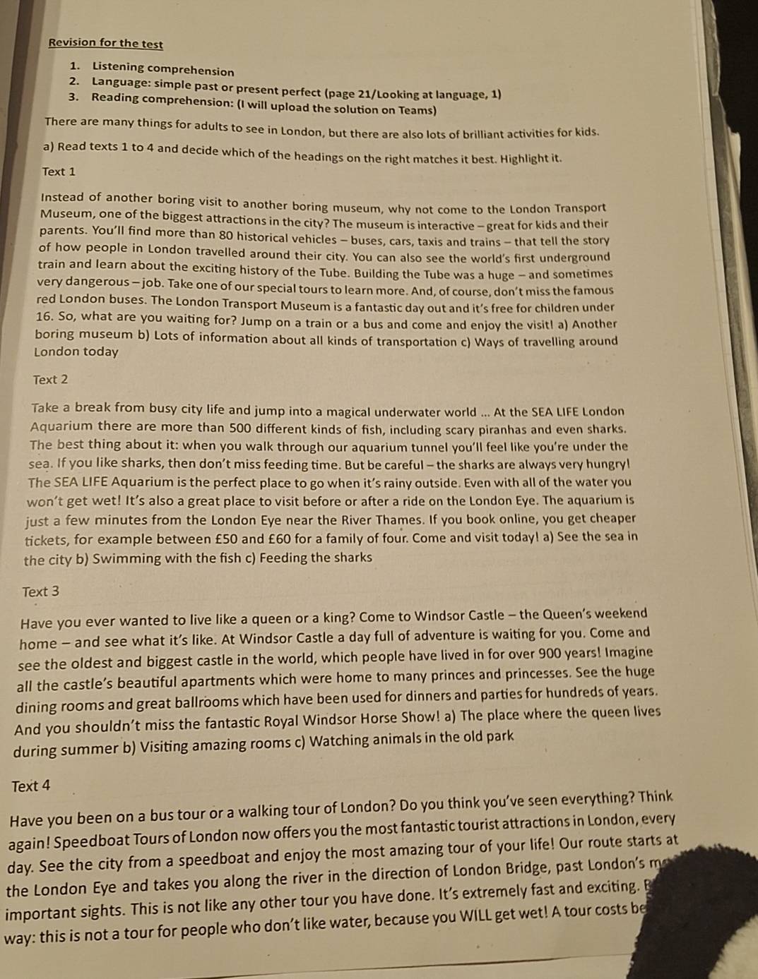 Gelöst:Revision for the test 1. Listening comprehension 2. Language ...