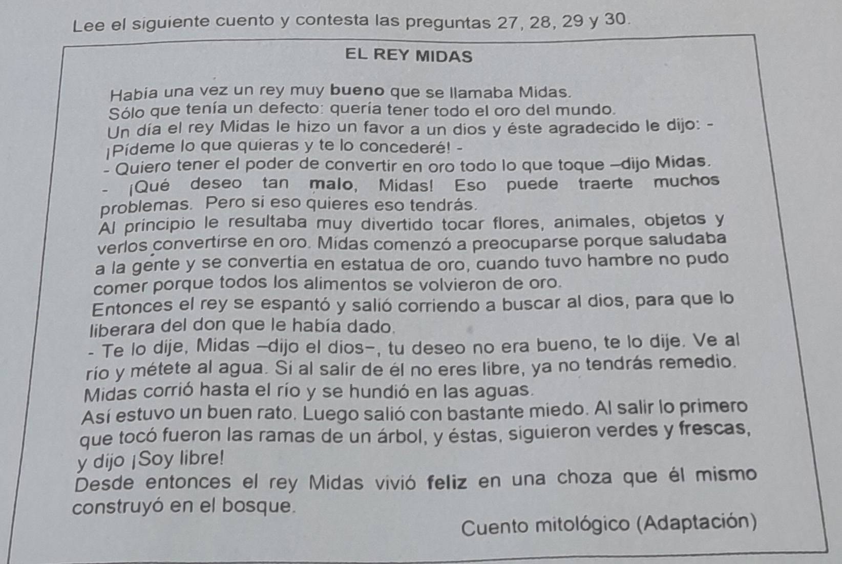 Resuelto:Lee el siguiente cuento y contesta las preguntas 27, 28, 29 y ...