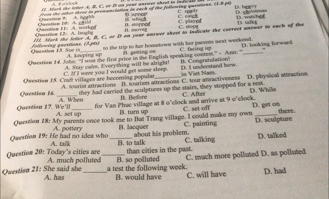 Giải quyết:A. 8 o'clock II. Mark the letter A, B, C, or D on your ...