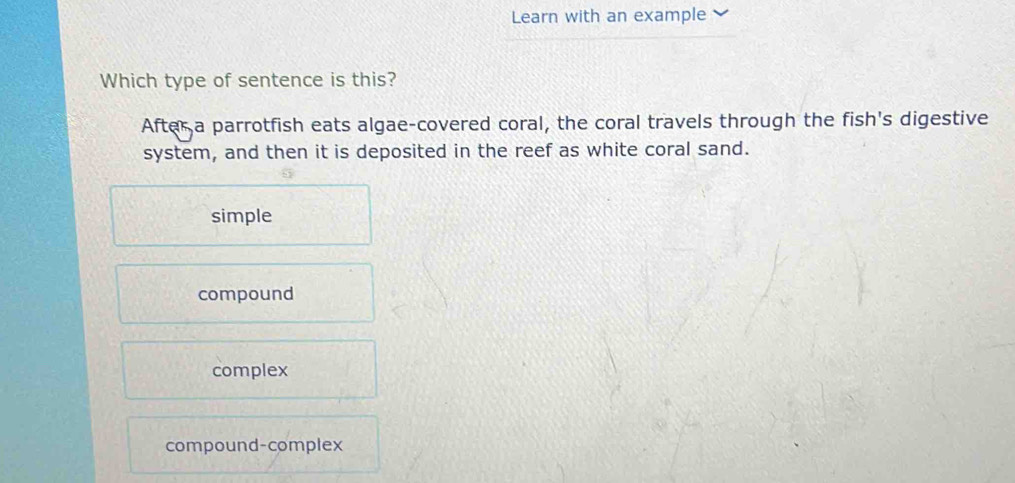Solved: Learn with an example Which type of sentence is this? After a ...