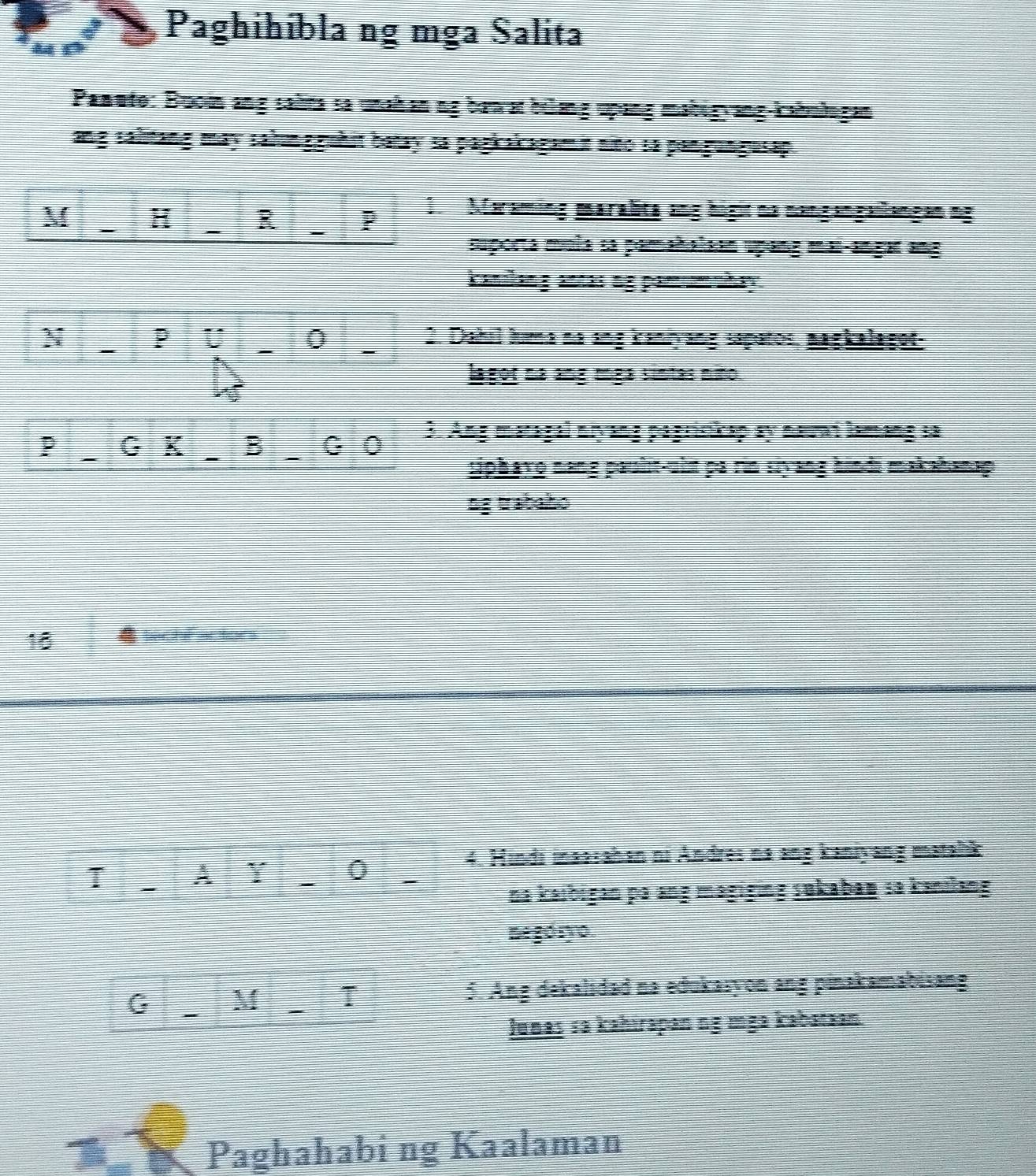 Solved: Paghihíbla ng mga Salita Pamuto: Buom ang saita sa unahan ng ...