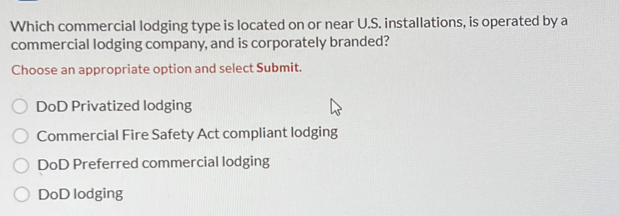 Solved: Which commercial lodging type is located on or near U.S ...