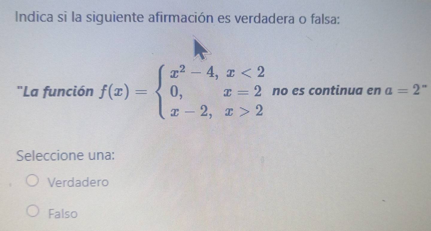 Resuelto:Indica si la siguiente afirmación es verdadera o falsa: "La ...