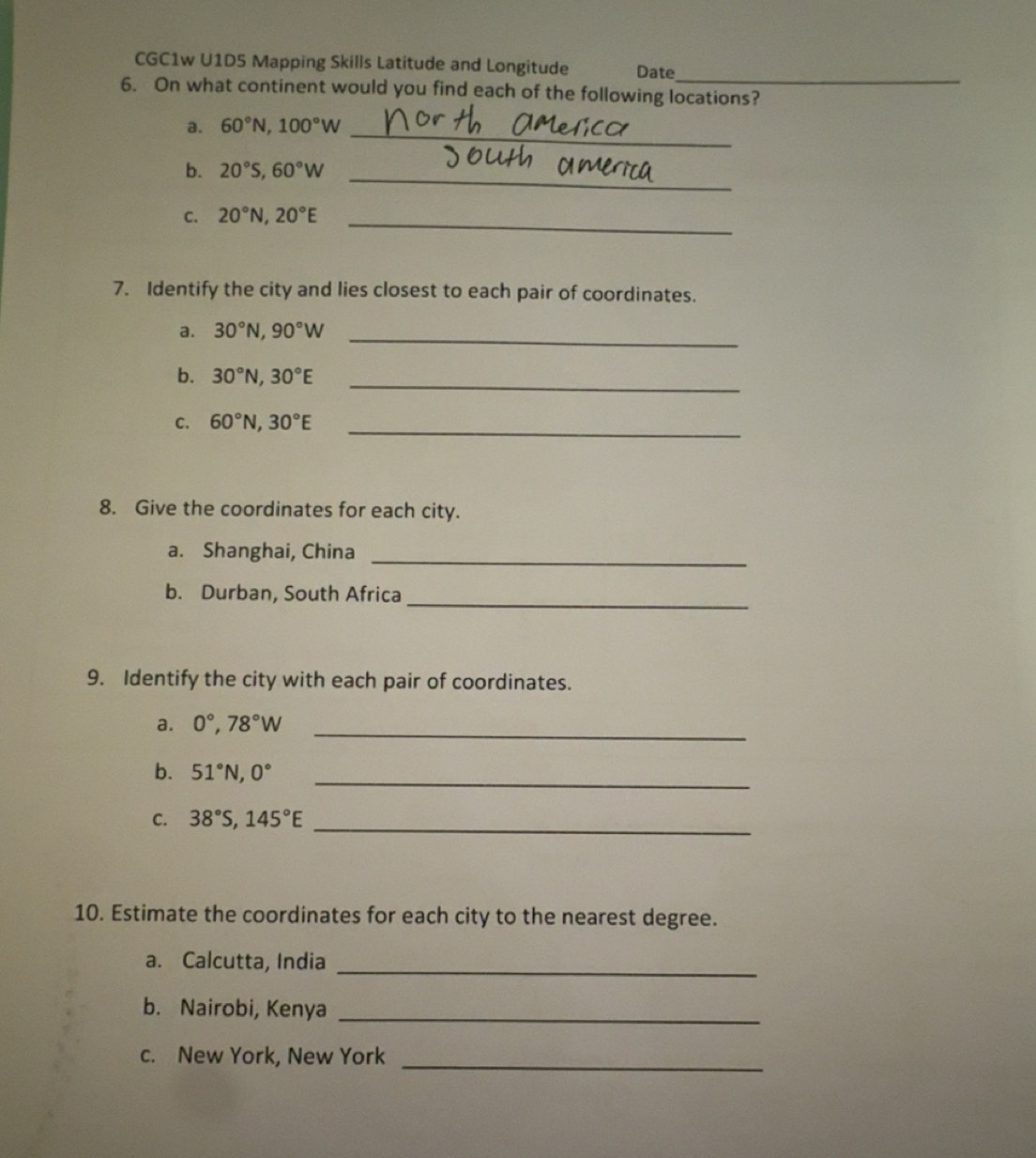 Solved: CGC1w U1D5 Mapping Skills Latitude and Longitude Date 6. On ...