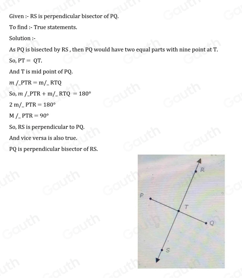 Solved: In the diagram below, overline RS is the perpendicular bisector of PQ. Whi following ...