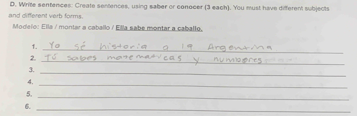 Solved: Write sentences: Create sentences, using saber or conocer (3 ...