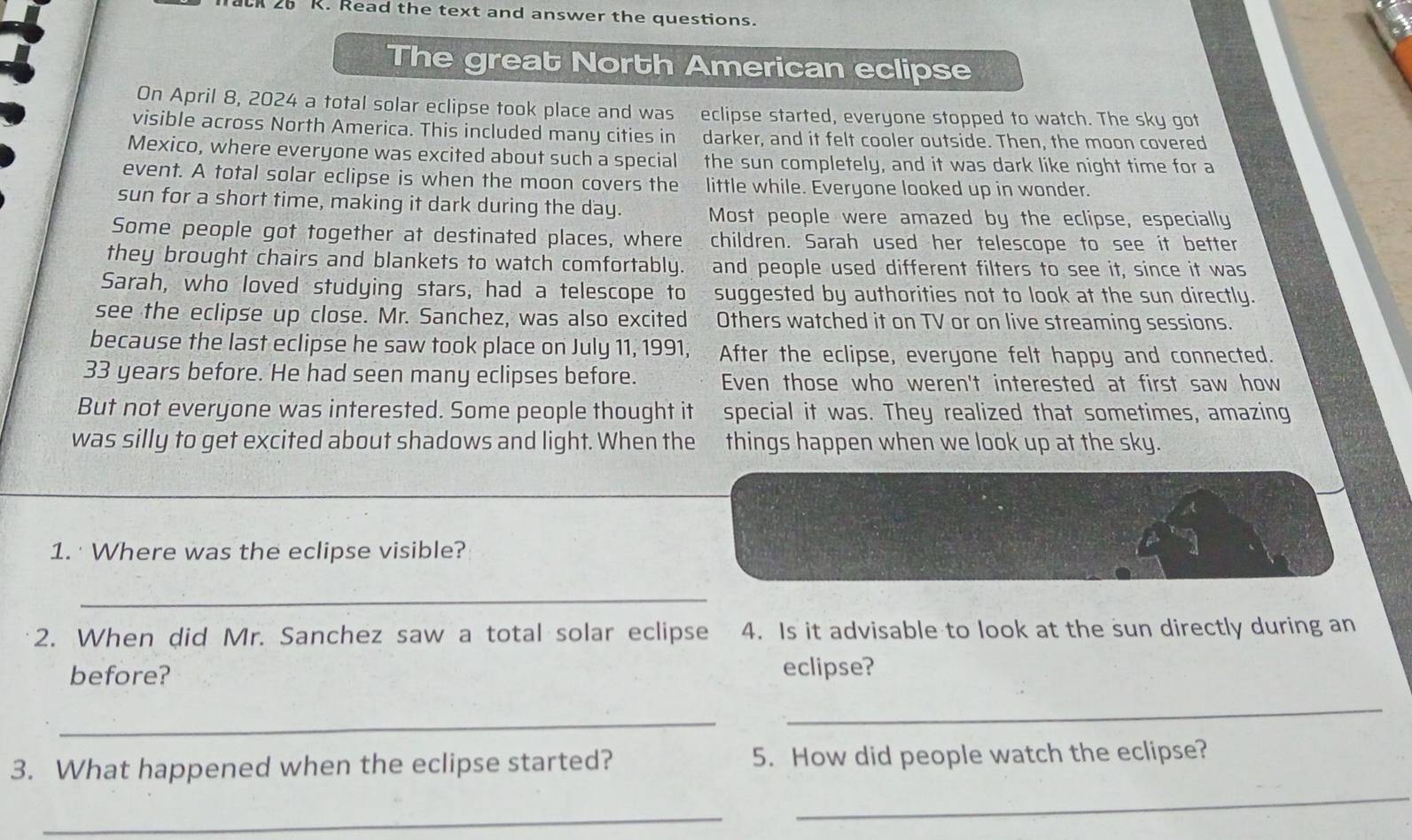 Resuelto:Read the text and answer the questions. The great North ...