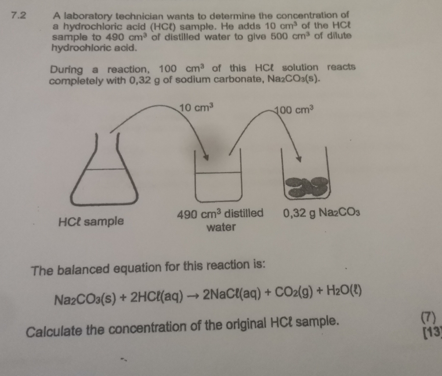 Solved: 7.2 A laboratory technician wants to determine the concentration of a hydrochloric acid ...