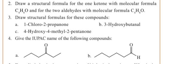 Solved: Draw a structural formula for the one ketone with molecular ...