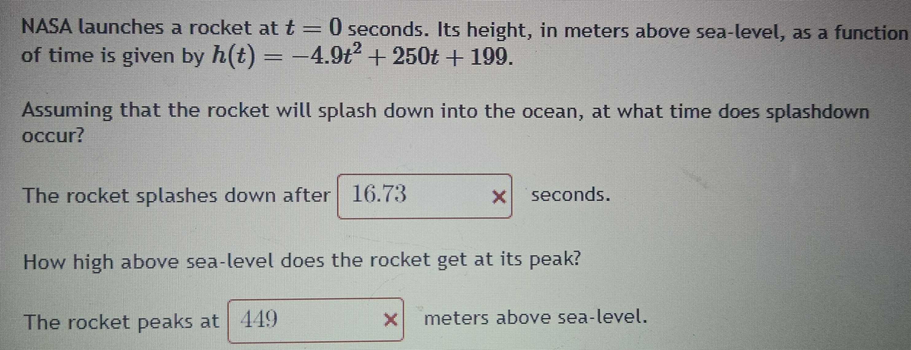 Solved: NASA launches a rocket at t=0 seconds. Its height, in meters ...